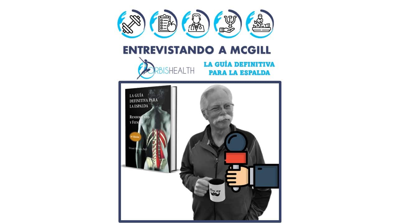 Entrevista a Stuart McGill: La Guía Definitiva para la Espalda - Orbis ...